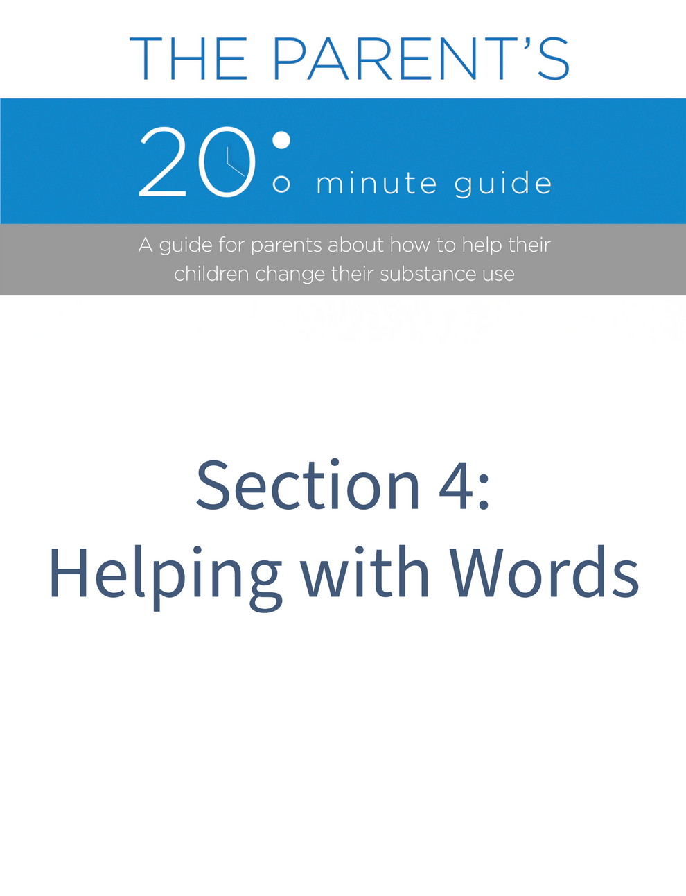 20 Minute Parent Guide - Section 4: Helping With Words – 20 Minute Guide