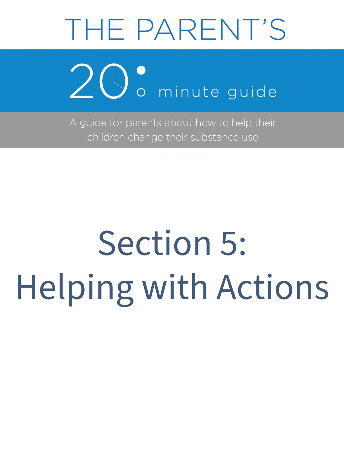 PARENT'S GUIDE – 20 Minute Guide